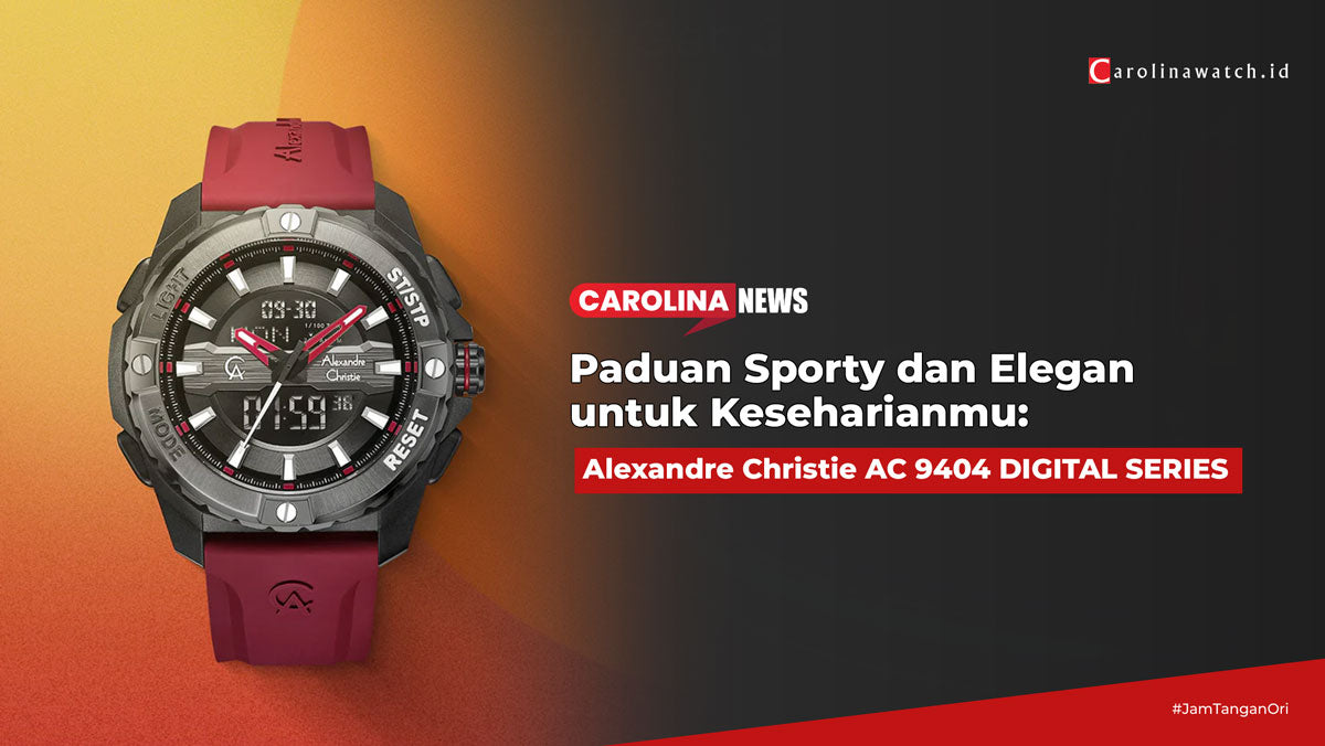 Alexandre Christie AC 9404 DIGITAL SERIES: Paduan Sporty dan Elegan un – Carolina Watch