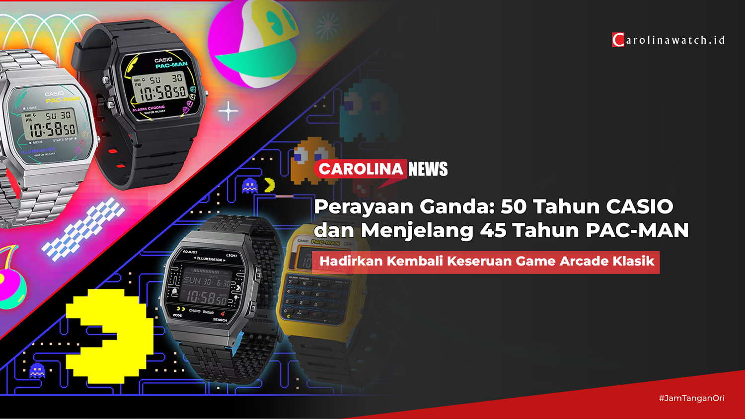 Nostalgia Masa Kecil: Kolaborasi Spesial CASIO x PAC-MAN Hadirkan Kemb ...